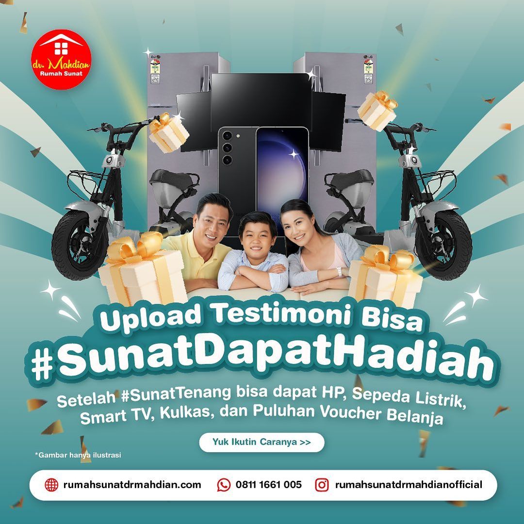 Sunat Dapat Hadiah Menarik Dari Rumah Sunat dr. Mahdian - Rumah Sunat ...